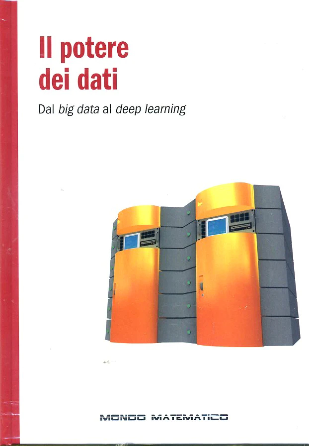 Ill potere dei dati. Dal big data al deep learning by Eloi Puertas ...