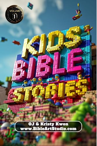 Kids Bible Stories: Volume 1 - Brick Series by OJ Kwon | Goodreads