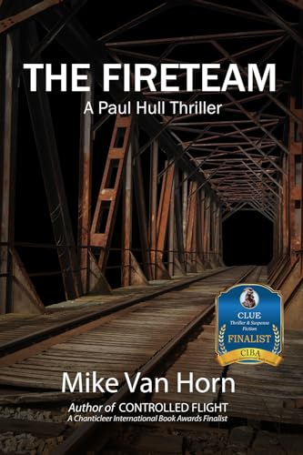 The Fireteam (Paul Hull Thrillers) by Mike Van Horn | Goodreads