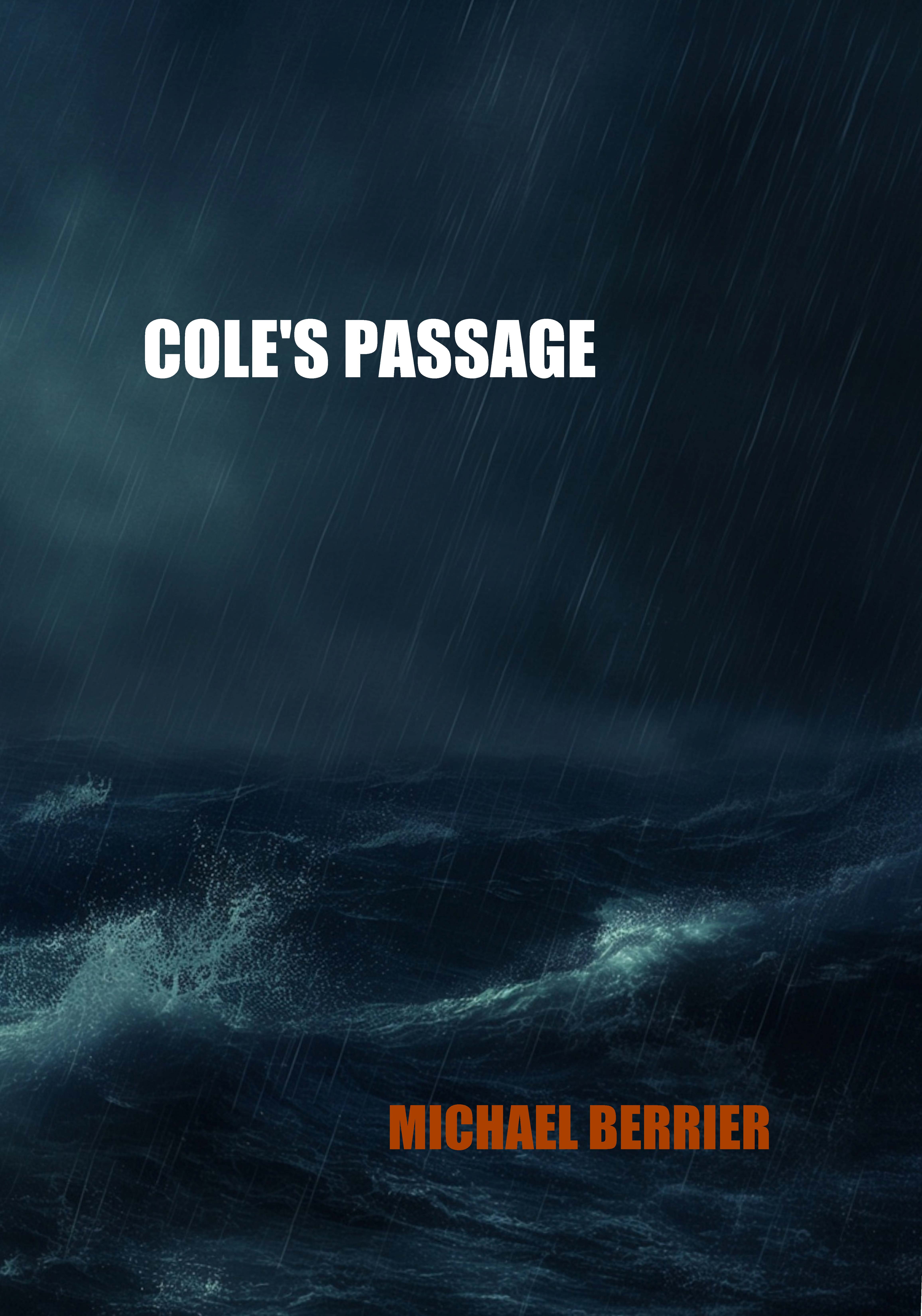 Cole's Passage by Michael Berrier | Goodreads