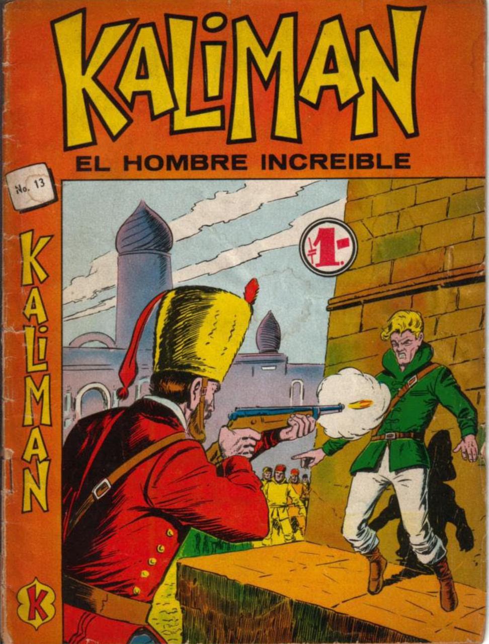 Kalimán el Hombre Increíble #13 by Rafael Cutberto Navarro Huerta ...