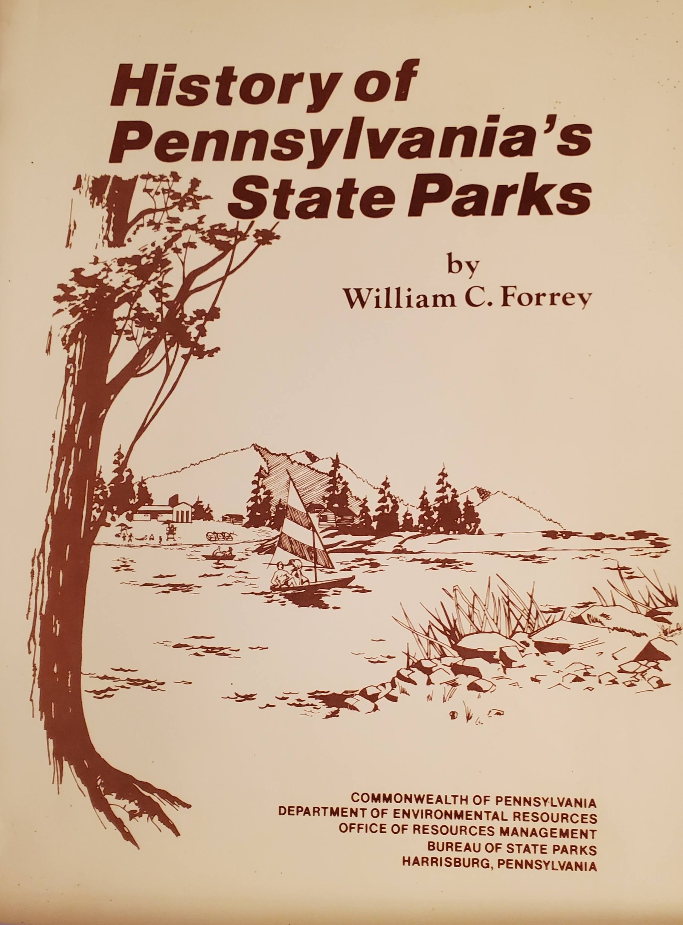 History of Pennsylvania's State Parks by William C. Forrey | Goodreads