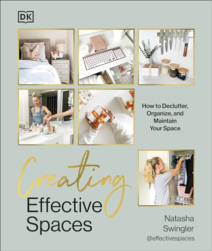 Creating Effective Spaces by Natasha Swingler | Goodreads