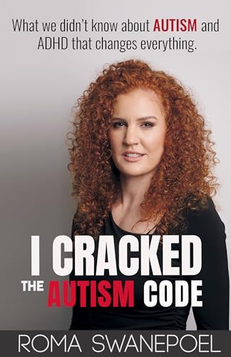 I Cracked The Autism Code: What We Didn't Know About Autism And ADHD ...