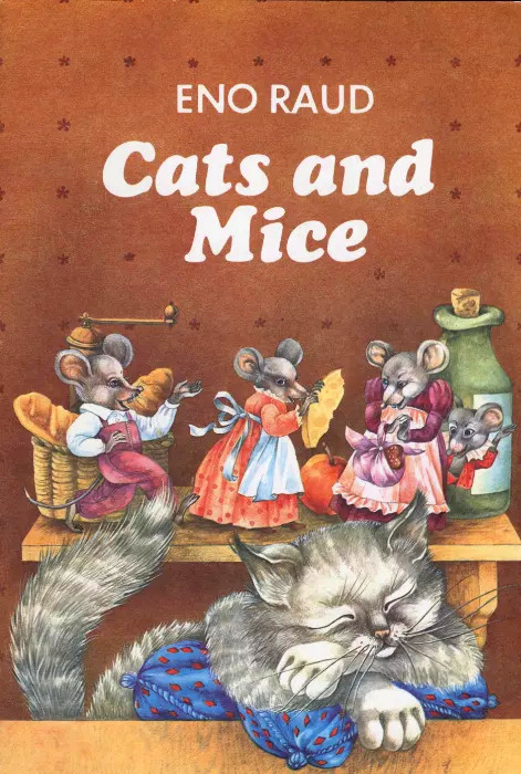 Cats and mice by Eno Raud | Goodreads