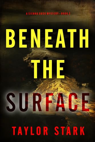 Beneath the Surface by Taylor Stark | Goodreads
