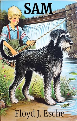 Sam by Floyd Esche | Goodreads