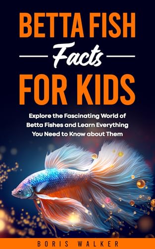 Betta Fish Facts for Kids: Explore the Fascinating World of Betta ...