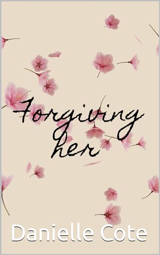 Forgiving Her: A creative journey through depression, OCD, and anxiety ...