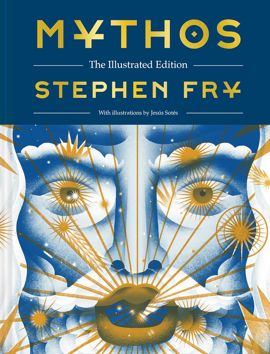 Mythos: The Illustrated Edition by Stephen Fry | Goodreads
