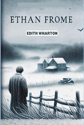 Ethan Frome: (Large Print Version) by Edith Wharton | Goodreads