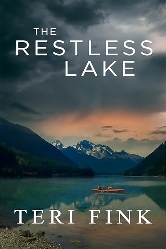 The Restless Lake by Teri Fink | Goodreads