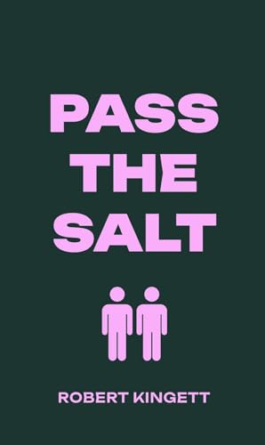 Pass the Salt: The hilarious and moving memoir about dating with ...