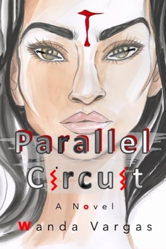 Parallel Circuit by Wanda Vargas | Goodreads