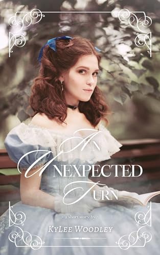 An Unexpected Turn (Outlaw Hearts): An Outlaw Hearts Short Story by ...