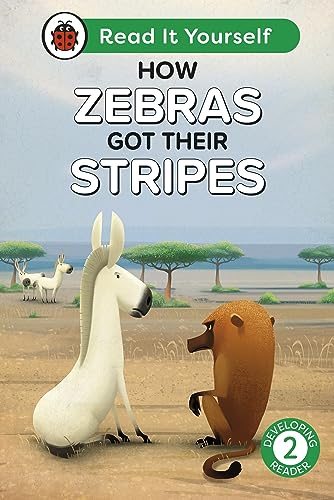 How Zebras Got Their Stripes: Read It Yourself - Level 2 Developing ...
