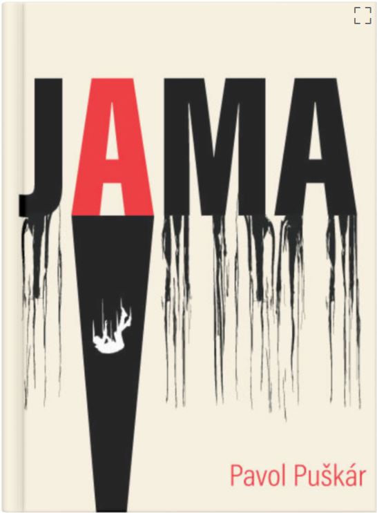 Jama by Pavol Puškár | Goodreads