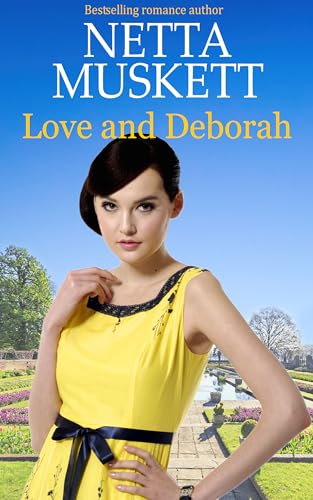 Love and Deborah by Netta Muskett | Goodreads