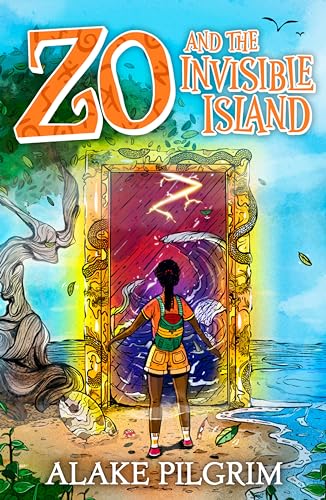 Zo and The Invisible Island by Alake Pilgrim | Goodreads