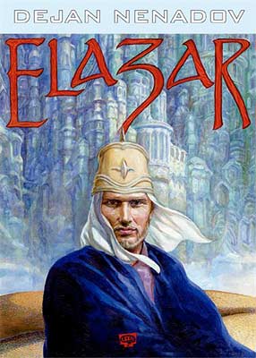 ELAZAR by Dejan Nenadov | Goodreads
