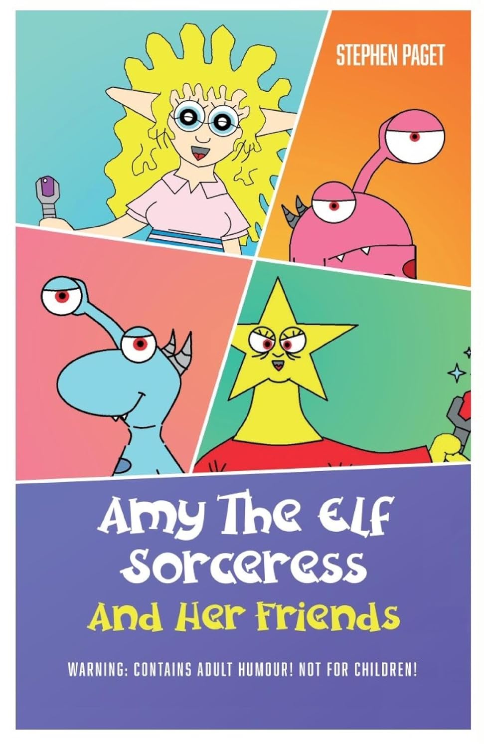 Amy The Elf Sorceress And Her Friends by Stephen Paget | Goodreads