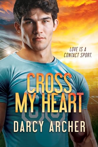 Cross My Heart by Darcy Archer | Goodreads