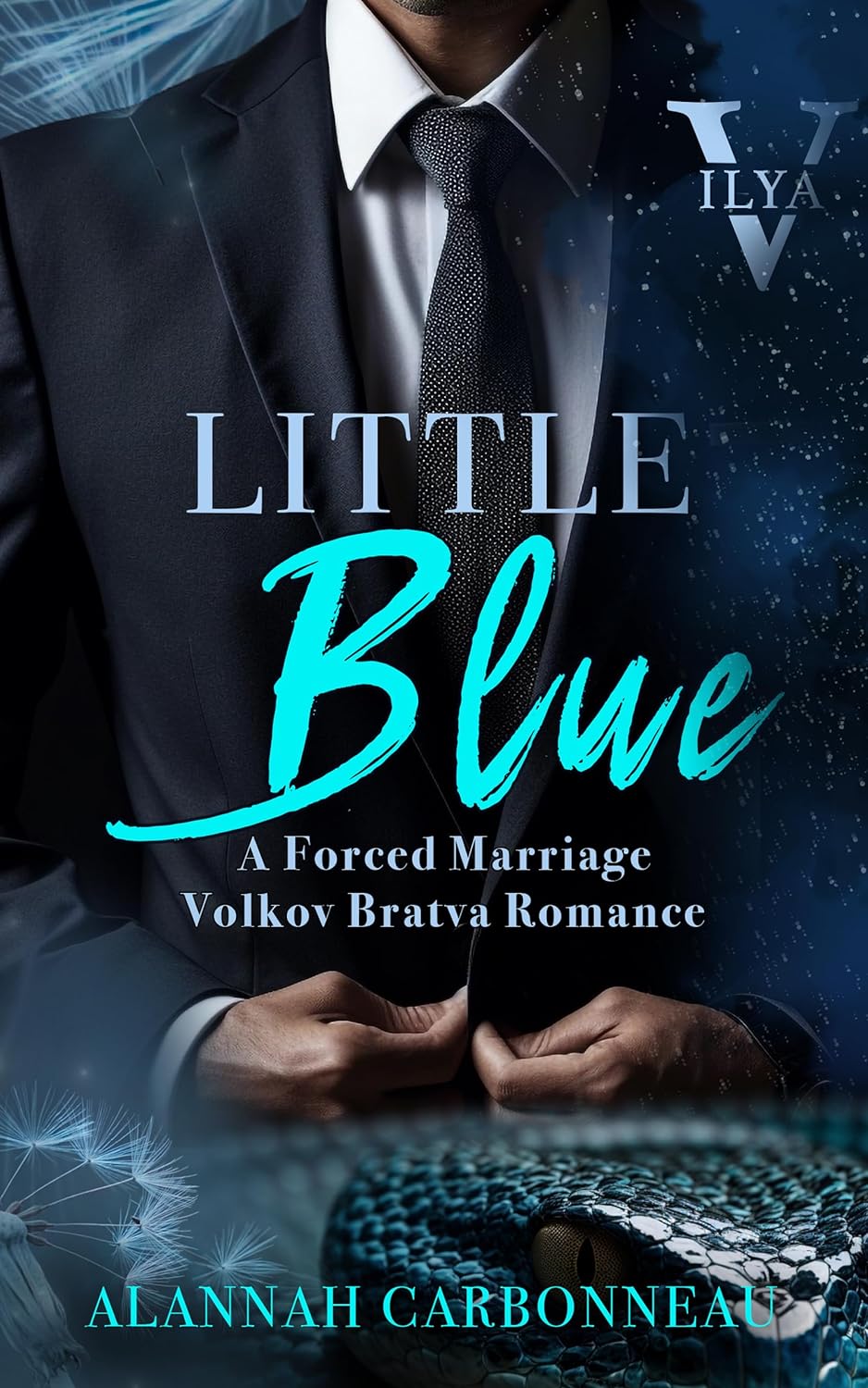Little Blue (Ilya: Volkov Bratva) by Alannah Carbonneau | Goodreads