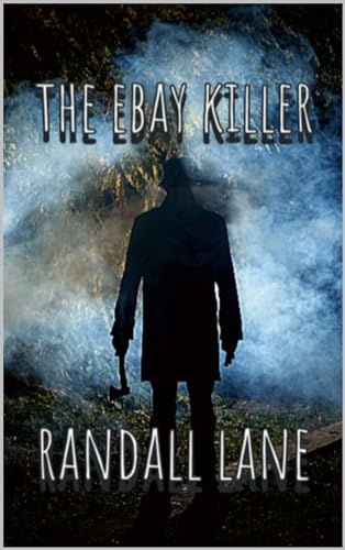 The Ebay Killer by Randall Lane | Goodreads