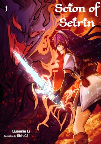 Scion of Seirin, Vol. 1 by Queenie Li | Goodreads