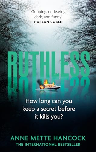 Ruthless by Anne Mette Hancock | Goodreads