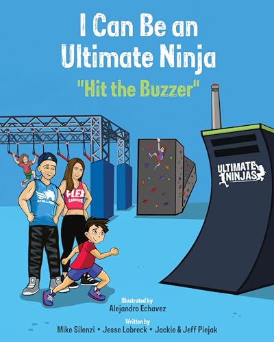 Hit the Buzzer (I Can Be an Ultimate Ninja) by Mike Silenzi | Goodreads
