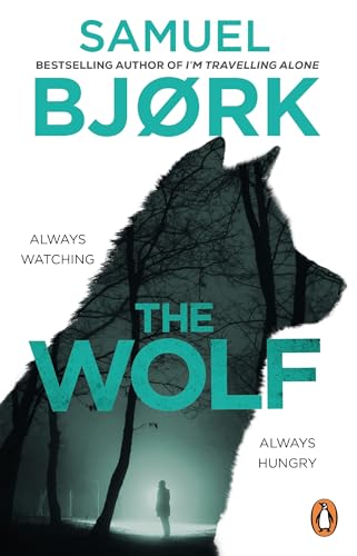 The Wolf by Samuel Bjørk | Goodreads