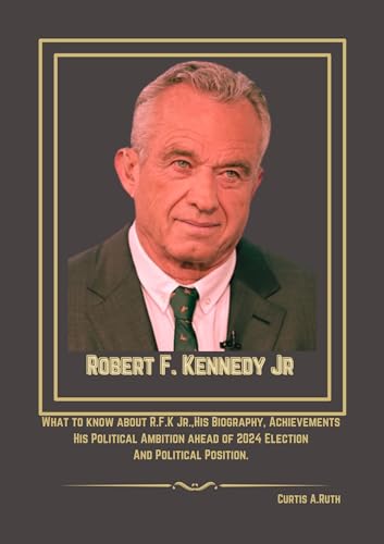 Robert F. Kennedy Jr: What to know about R.F.K Jr.,His Biography ...