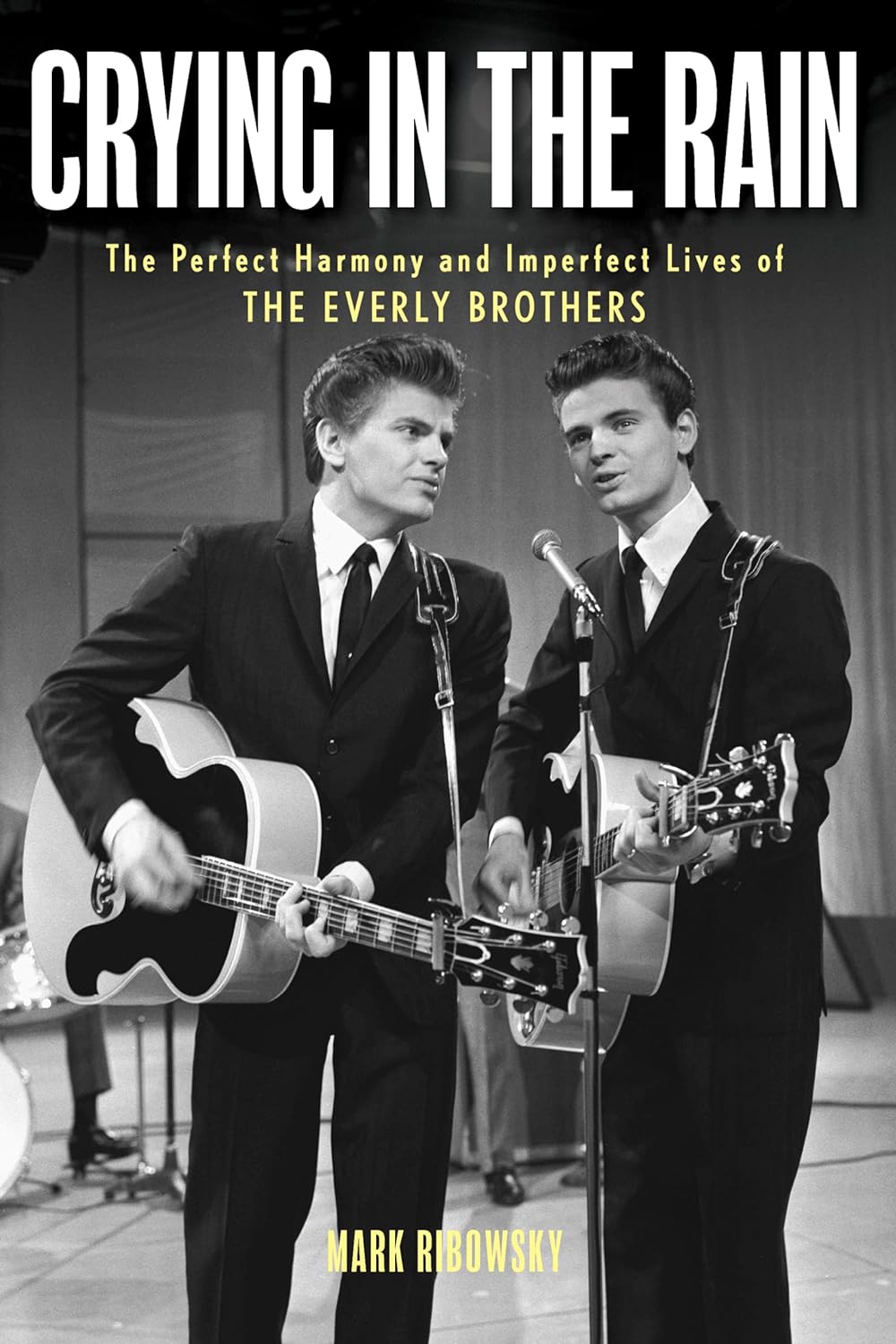 Crying in the Rain: The Perfect Harmony and Imperfect Lives of the ...
