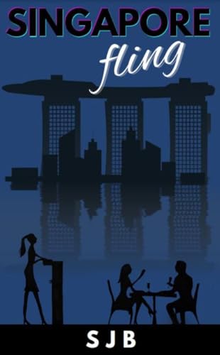 Singapore Fling by SJB | Goodreads