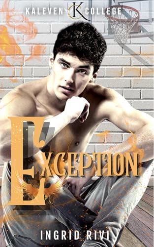 Exception: Kaleven College (vol. 1) (Italian Edition) by Ingrid Rivi ...