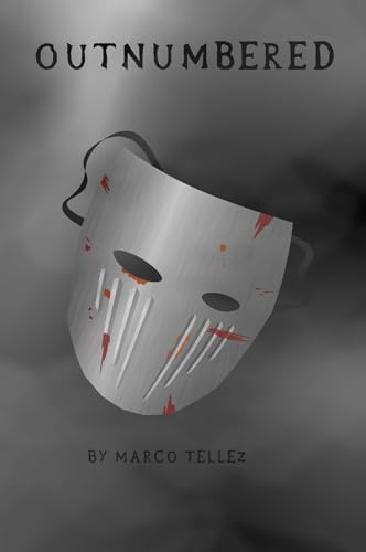Outnumbered by Marco Tellez | Goodreads