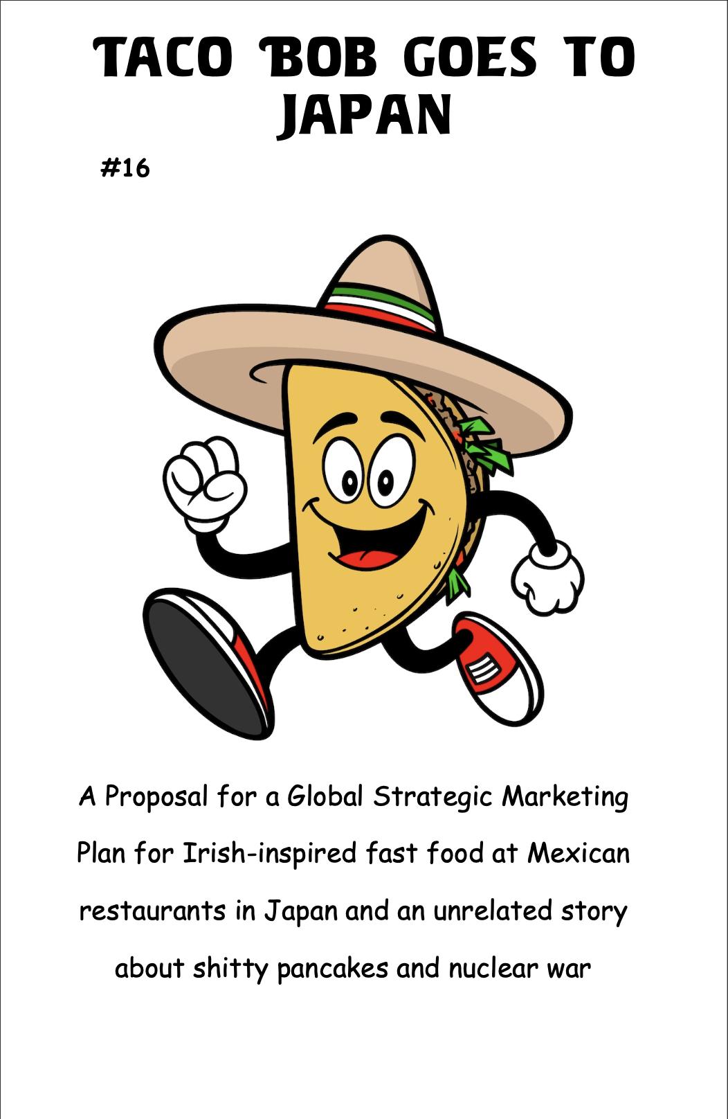 Taco Bob Goes to Japan #16 by Jon Konrath | Goodreads