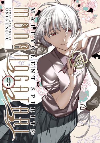 Malevolent Spirits: Mononogatari Vol. 9 by Onigunsou | Goodreads