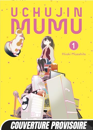 Uchujin Mumu T01 (French Edition) by Hiroki Miyashita | Goodreads