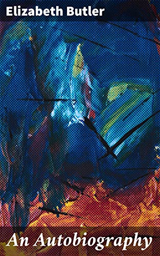 An Autobiography: A Journey of Resilience and Redemption: A Writer's ...