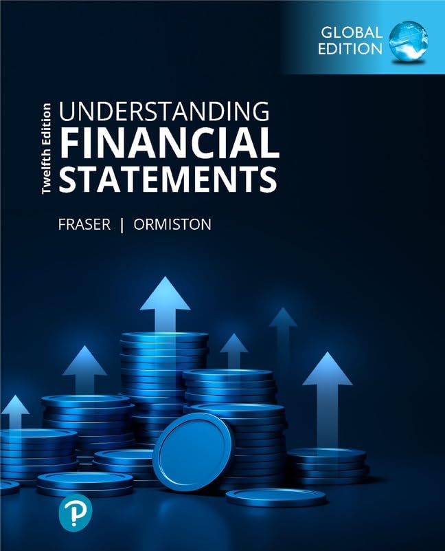 Understanding Financial Statements, Global Edition by Lyn Fraser ...
