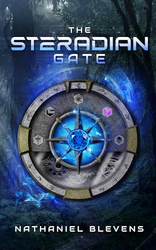 The Steradian Gate by Nathaniel Blevens | Goodreads