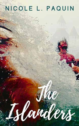 The Islanders by Nicole Paquin | Goodreads