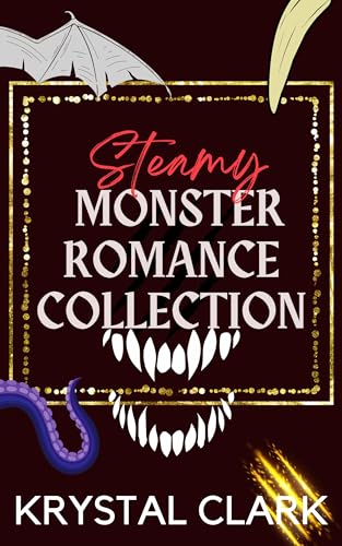 Steamy Monster Romance Collection (Monster Daddies) by Krystal Clark ...