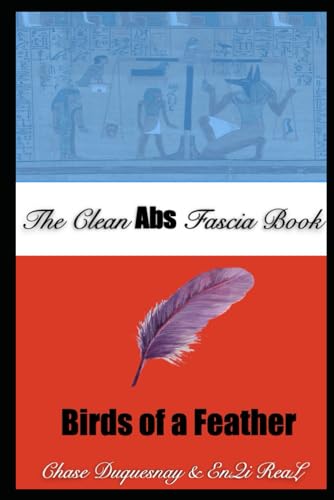 The Clean Abs Fascia Book: Birds of a Feather by Chase Duquesnay ...