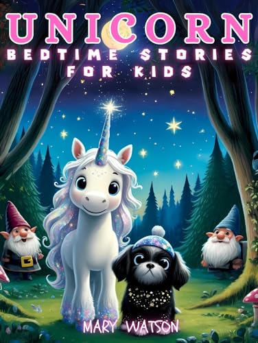 Unicorn Bedtime Stories For Kids: Five Fun Magical Unicorn Adventures Fantasy Bedtime Stories ...