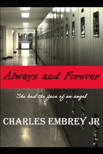 Always and Forever by Charles Embrey Jr | Goodreads