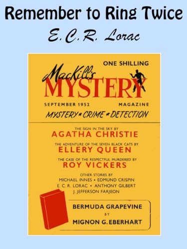 Remember to Ring Twice by E.C.R. Lorac | Goodreads