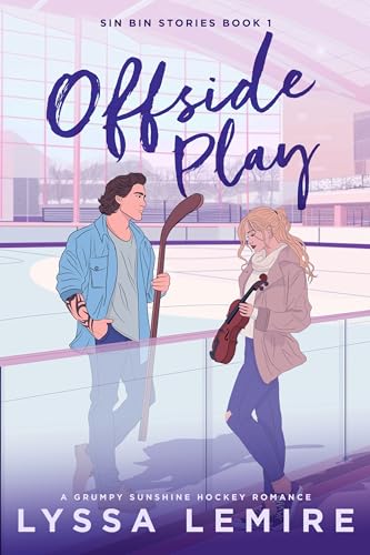 Offside Play (Sin Bin Stories, #1) by Lyssa Lemire | Goodreads
